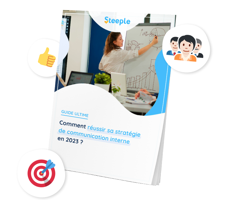 Guide comment réussir sa stratégie de communication interne